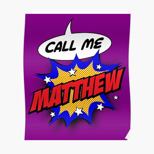 Póster «Diseño de cómic personalizado Call Me Matthew Pop Art» de ...