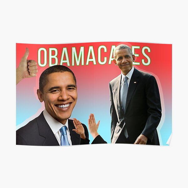 Obamacare Posters | Redbubble