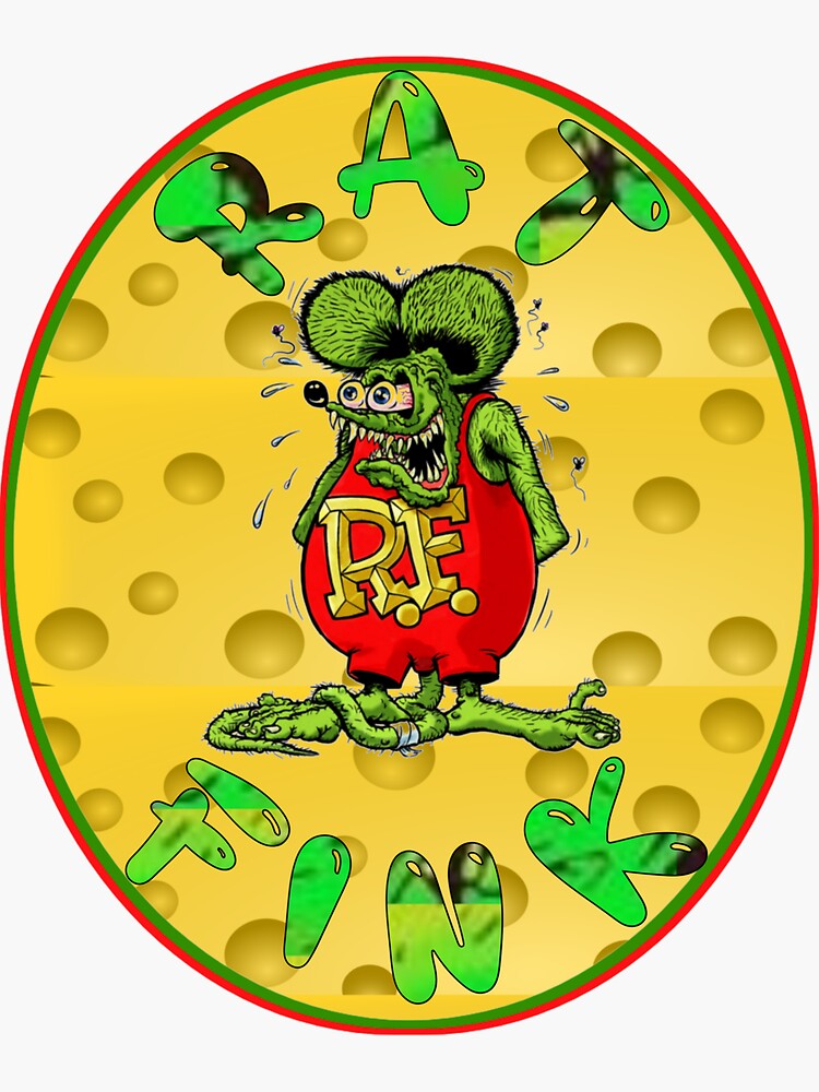 "Rat fink rat fink rat fink " Sticker for Sale by World-art-4-u | Redbubble