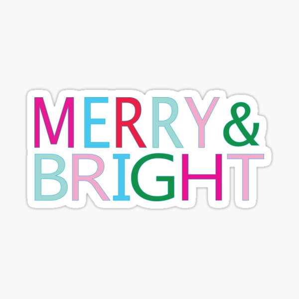 "Merry & Bright" Sticker for Sale by munnaprint | Redbubble