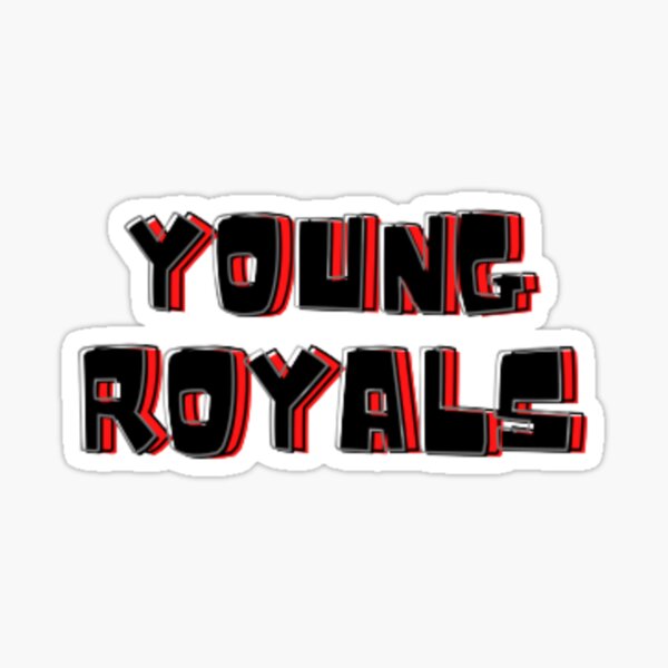 "Young Royals" Sticker for Sale by EnjoyKindStore | Redbubble