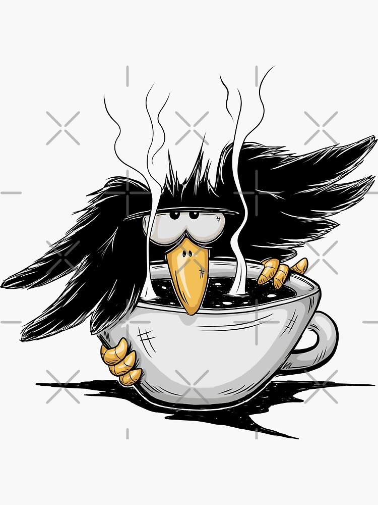 "Grumpy Crow Raven In Coffee Fun" Sticker for Sale by Skizzenmonster ...