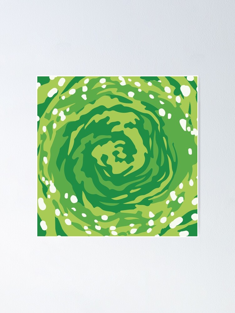 "GREEN rick and morty portal" Poster for Sale by PocketPuzzle | Redbubble