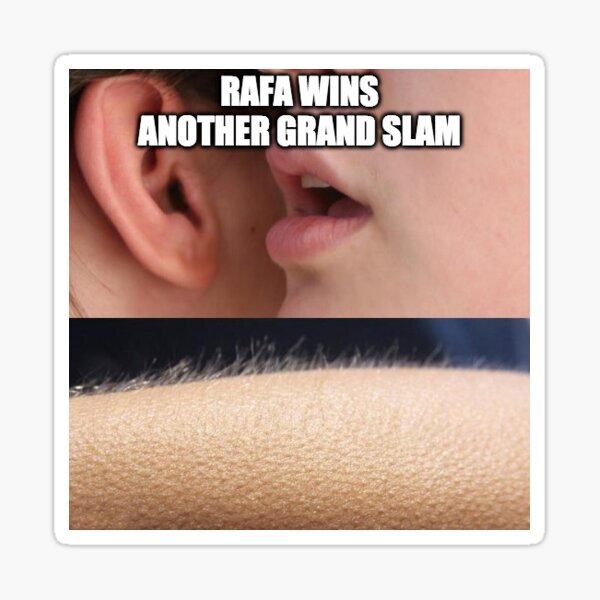 "Tennis Memes - Rafa Meme" Sticker for Sale by TieBreak-Tennis | Redbubble