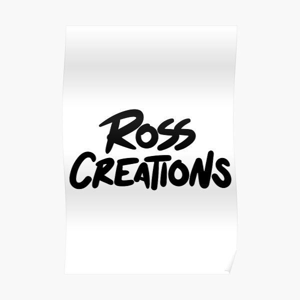 "Rosscreations Merch Ross Creations Logo" Poster for Sale by ...