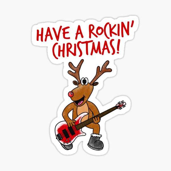 "Have A Rockin' Christmas Reindeer Playing Bass Guitar" Sticker for ...