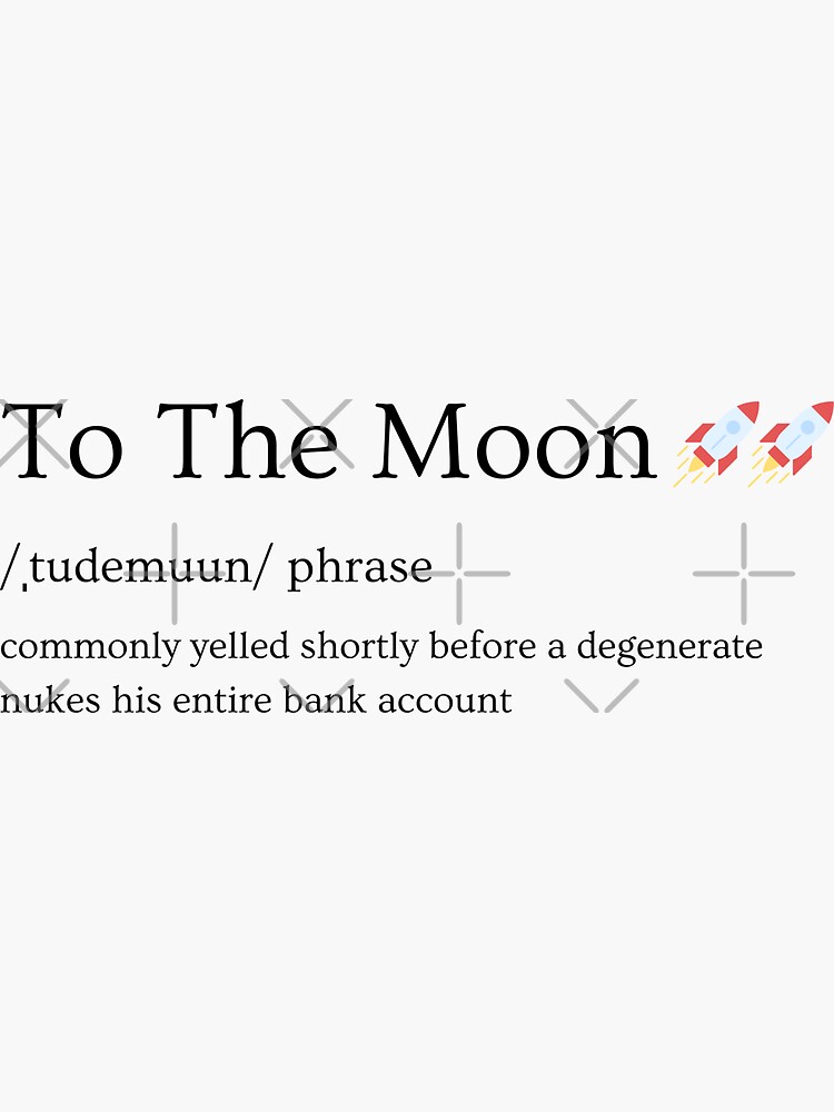"To The Moon Definition Stonks Wall Street Meme (black)" Sticker for ...