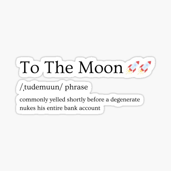 "To The Moon Definition Stonks Wall Street Meme (black)" Sticker for ...