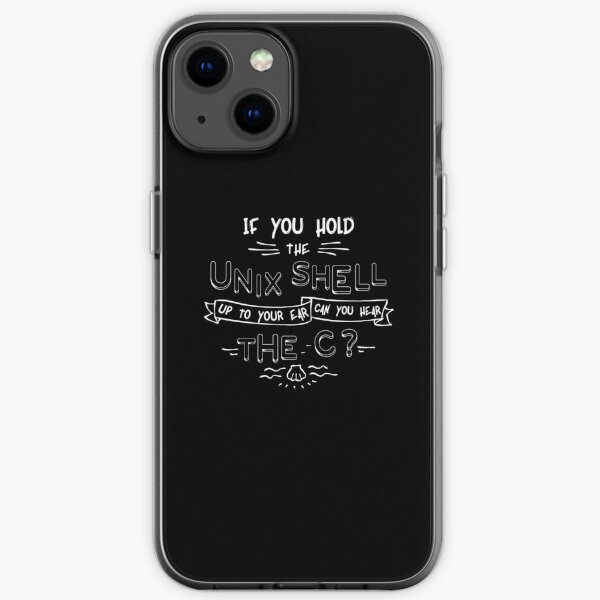 "If You Hold The Unix Shell - Funny Programming Jokes" iPhone Case for ...