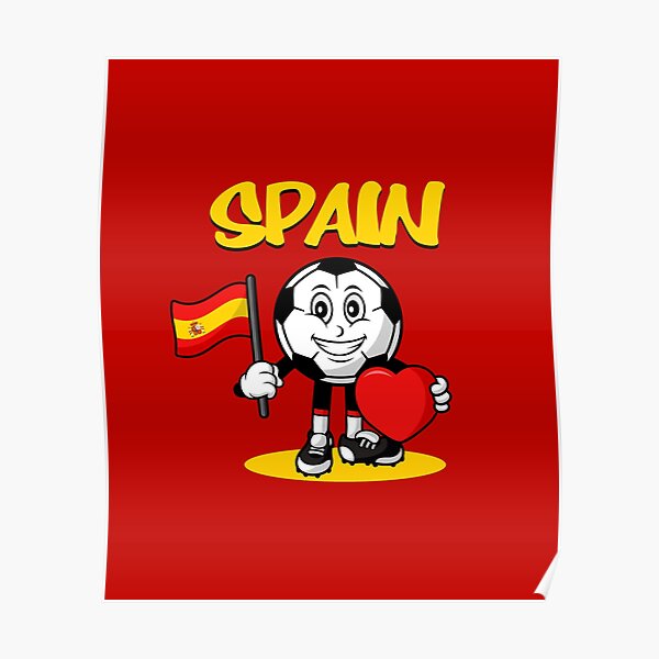 "Cute Spain Football Lover Design" Poster for Sale by Salukeart | Redbubble