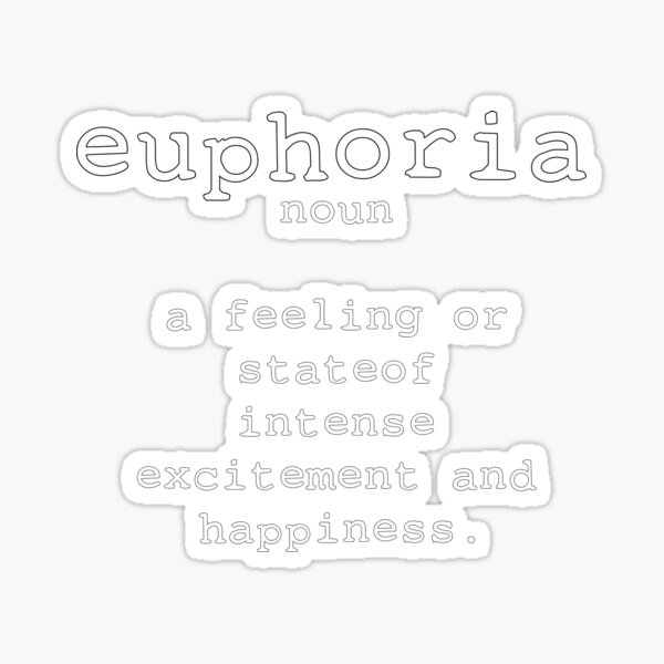 "Euphoria" Sticker for Sale by Al-eksa | Redbubble