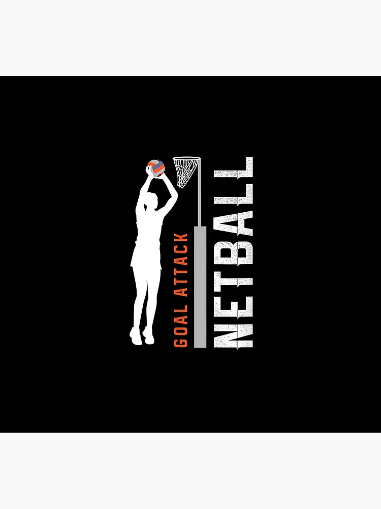 "Goal Attack Netball" Poster for Sale by jhftudgs3 | Redbubble