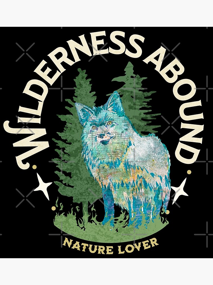 "Wilderness Abound Forest Fox for Nature Lovers" Poster for Sale by ...