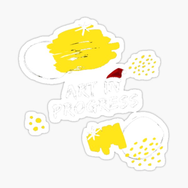 "Art in progress." Sticker for Sale by Inspirer1 | Redbubble