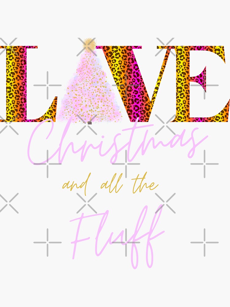 "Love Christmas & all the fluff text with fluffy Christmas tree ...