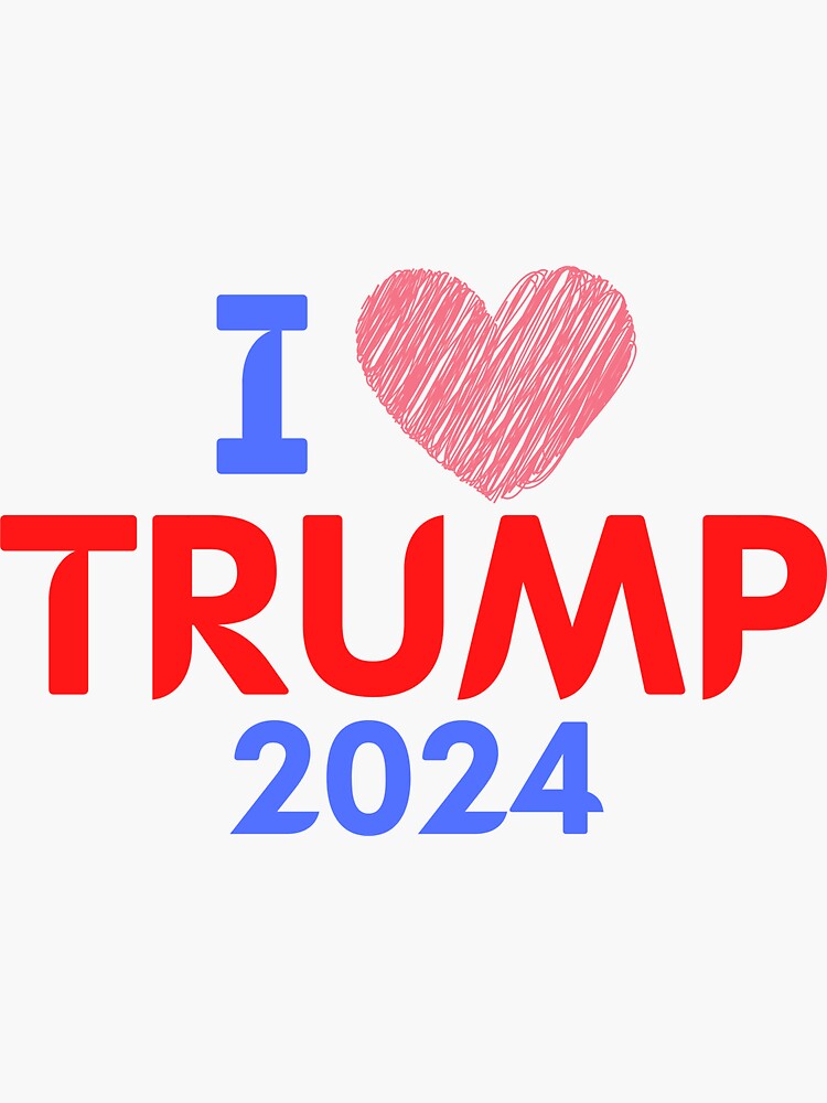 "I Love Trump 2024" Sticker for Sale by guynaslund | Redbubble
