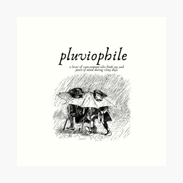 "Vintage Pluviophile a lover of rain, someone who finds joy and peace ...