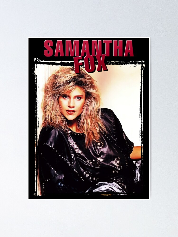 "Samantha Fox" Poster for Sale by LRB2012 | Redbubble
