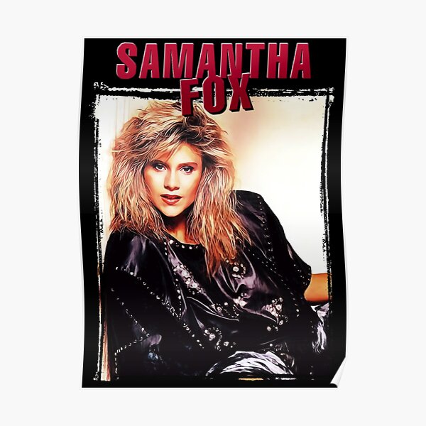 "Samantha Fox" Poster for Sale by LRB2012 | Redbubble