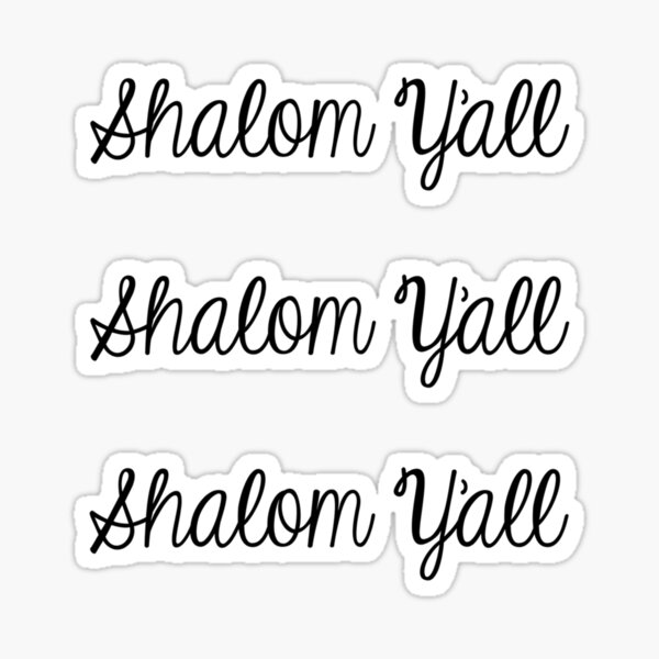 "Shalom sticker" Sticker for Sale by MadEDesigns | Redbubble