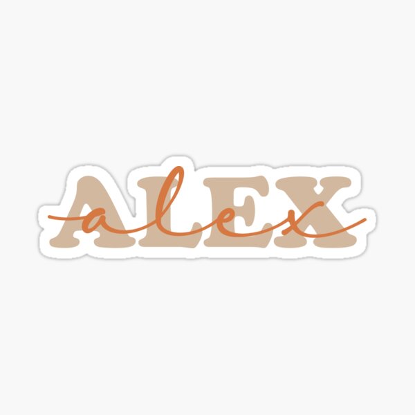 "Alex is Your Name" Sticker for Sale by nicolelauryn | Redbubble