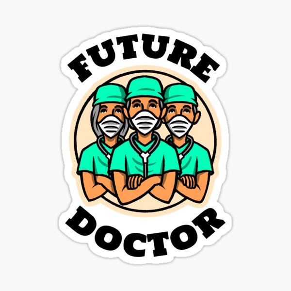 "Future Doctor " Sticker for Sale by kamrand | Redbubble