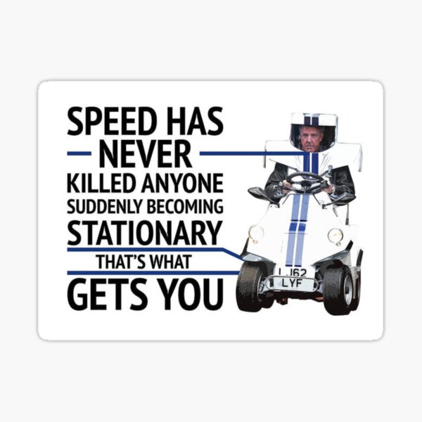 "Speed Quote by Jeremy Clarkson Merchandise" Sticker for Sale by ...