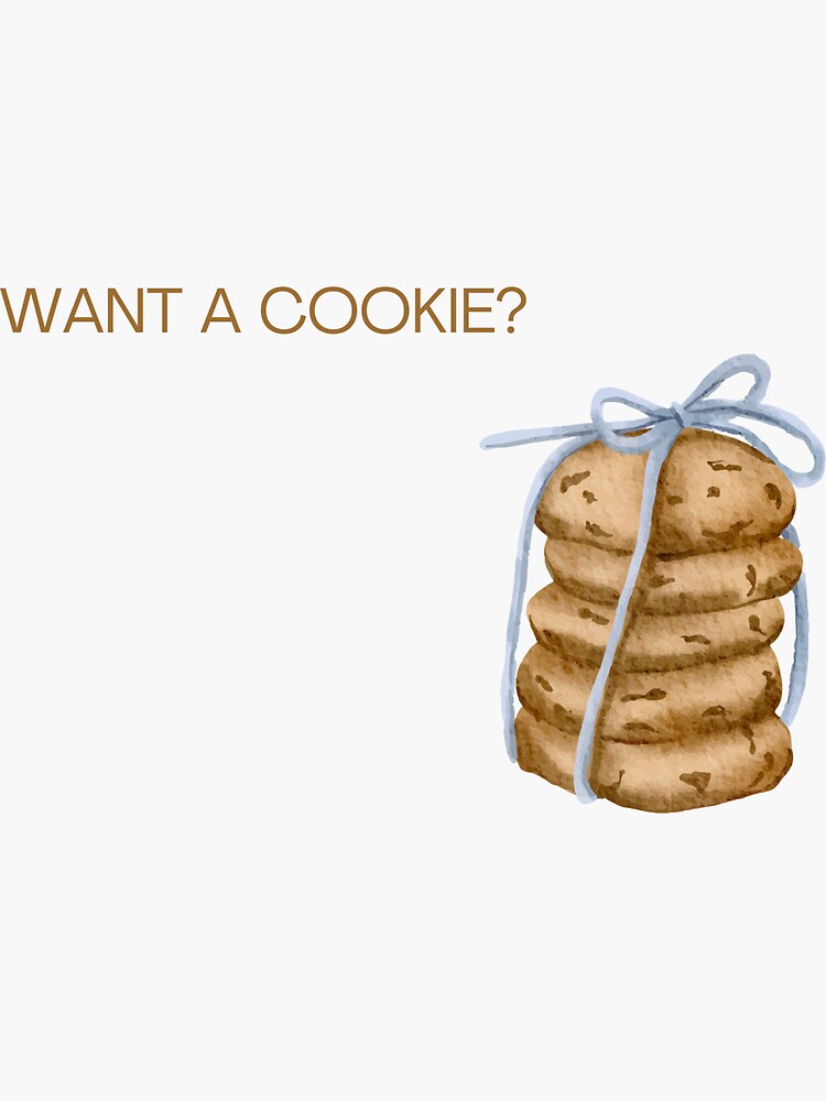 "Want A Cookie Christmas Holiday Design" Sticker for Sale by Berry ...