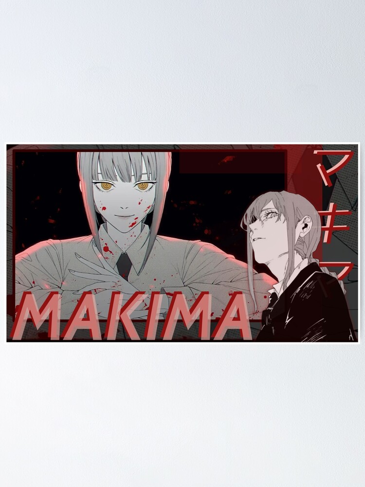 "CHAINSAW MAN: Makima" Poster for Sale by Yukisuba | Redbubble
