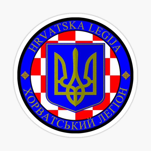 "Croatian Legion Solidarity with Ukraine Slava Ukraini!" Sticker for ...
