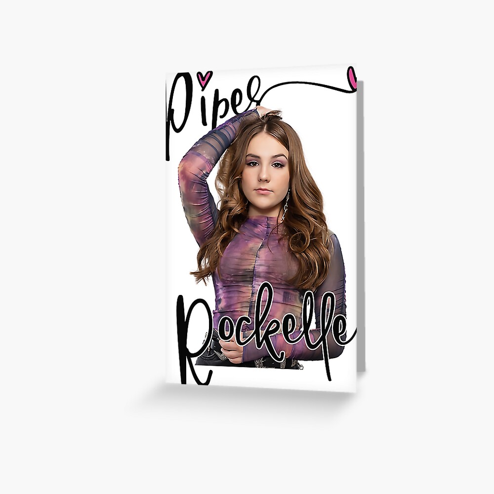 Piper Rockelle Piper Rockelle Piper Rockelle Greeting Card For Sale