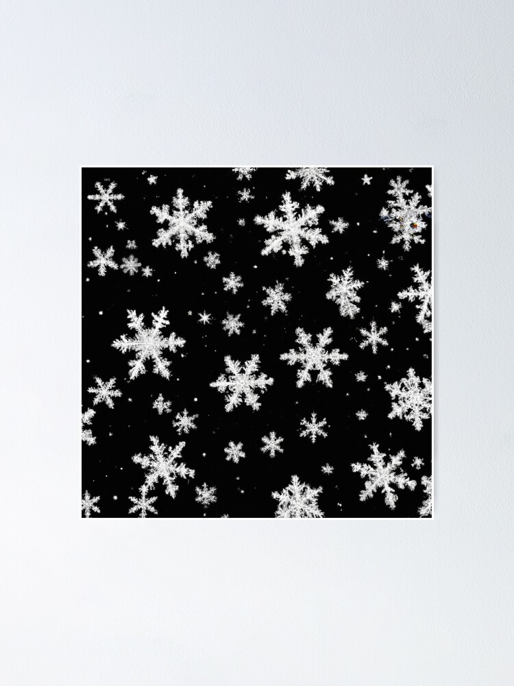 "Snowflakes" Poster for Sale by OKAYphotoshop | Redbubble