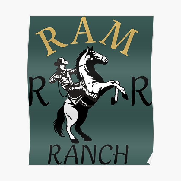 "Ram Ranch" Poster for Sale by NashKulass | Redbubble