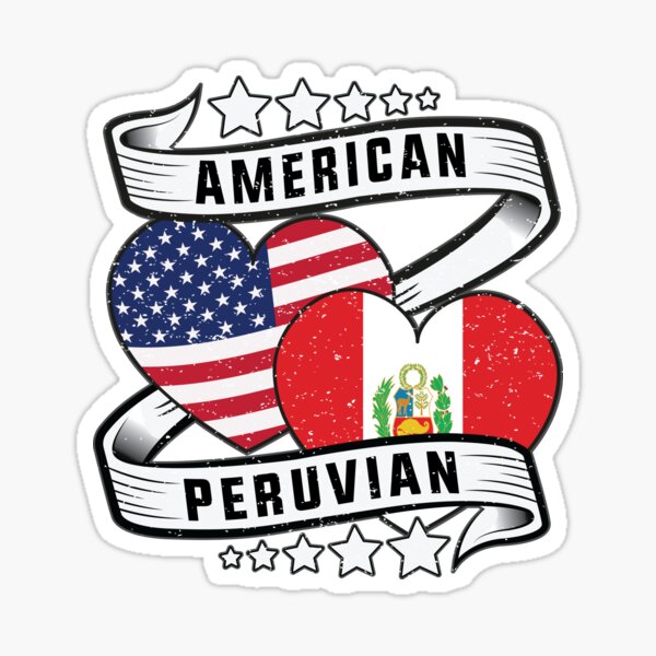 " American Peruvian flag shirt Half Peruvian and Half American" Sticker ...