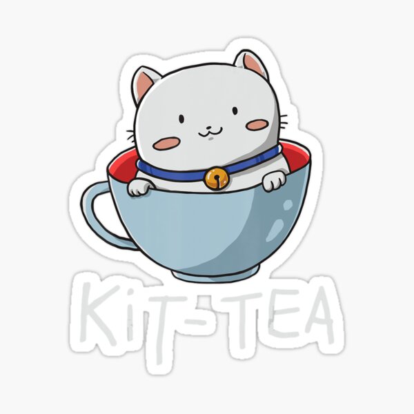 "Kit Tea Kitten Cat Mug Tea Time Kawaii Feline Kitty Pun" Sticker for ...