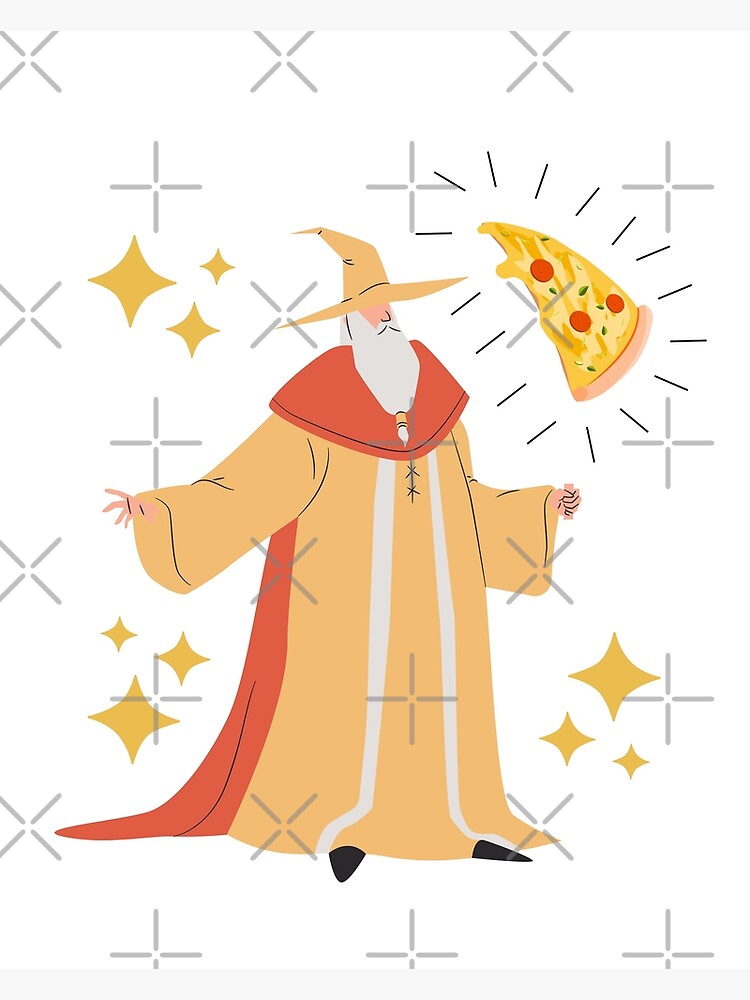 "Pizza Wizard and magic of Pizza Wizard" Poster for Sale by ...