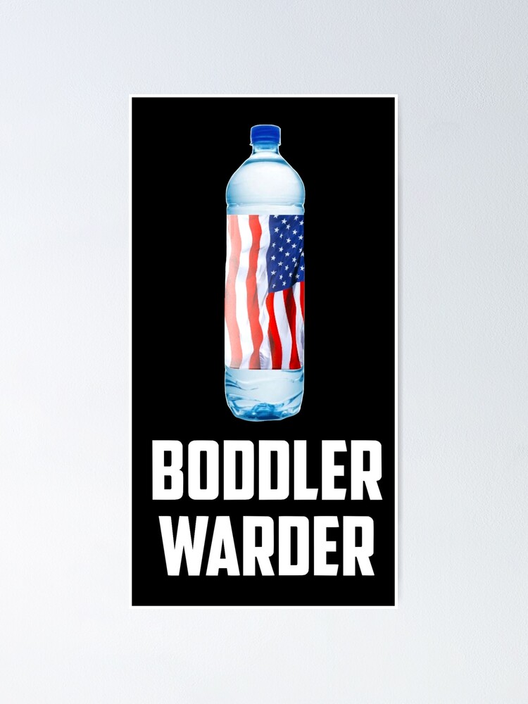 "Funny Boddler Warder American Accent UK US Banter Gift" Poster for ...