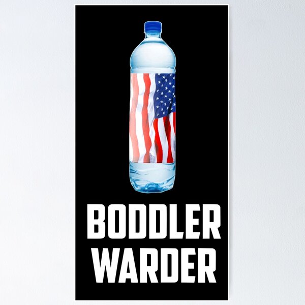 "Funny Boddler Warder American Accent UK US Banter Gift" Poster for ...