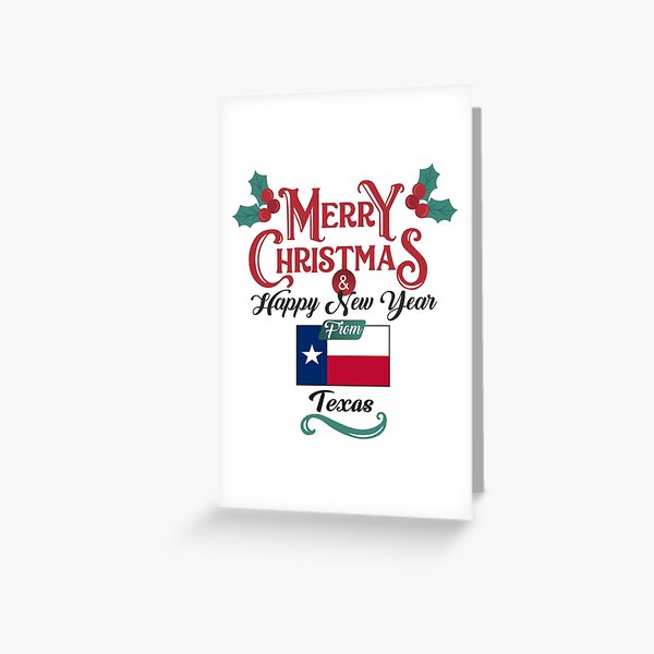 "Merry Christmas from Texas" Greeting Card for Sale by Fanzzi | Redbubble