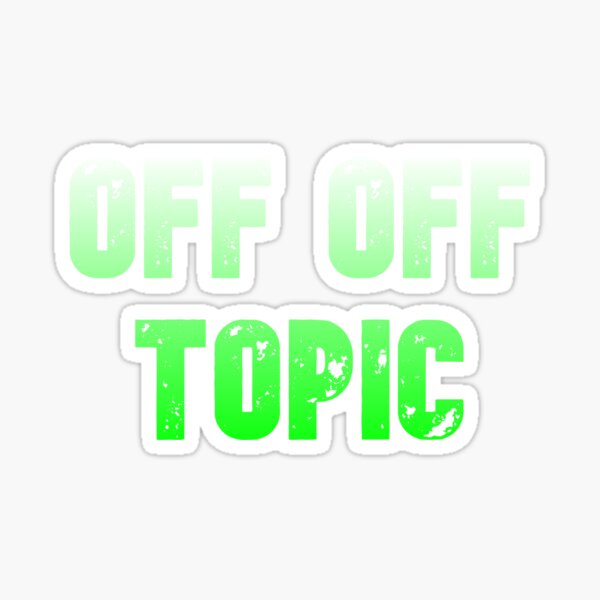 "off off topic, Funny Cool Best color art" Sticker for Sale by ...