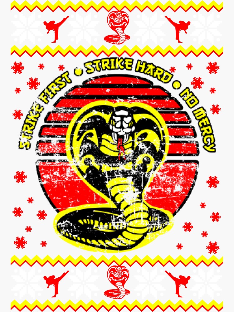 "Cobra Kai - Strike hard strike fast - No Mercy - Christmas " Sticker ...