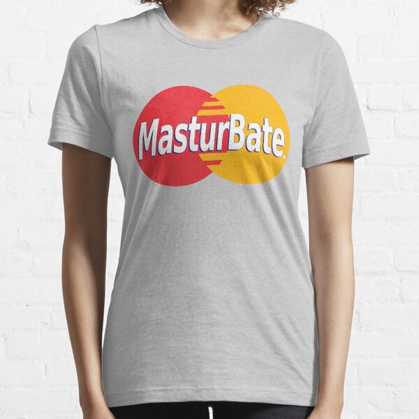 Masturbate T Shirts Redbubble