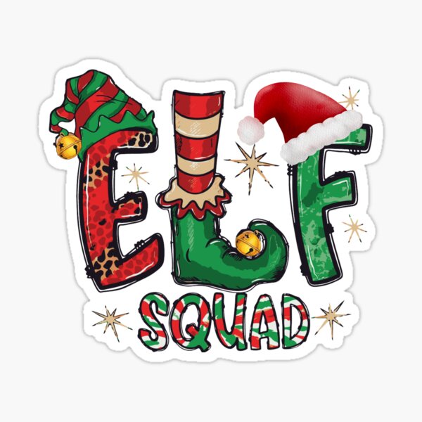 "Elf Squad, Cute Christmas Elf Team, Merry Christmas Elf" Sticker for ...