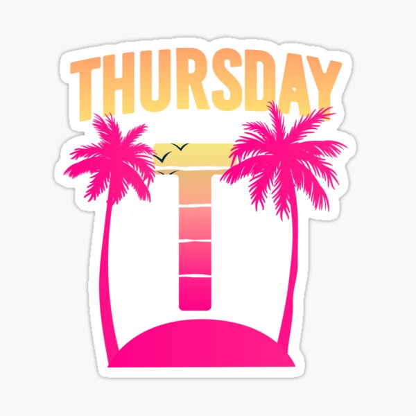 "THURSDAY" Sticker for Sale by emohana | Redbubble