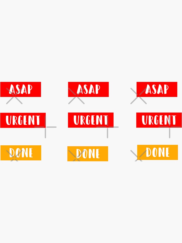 "ASAP, URGENT, DONE Planner sticker" Sticker for Sale by ...