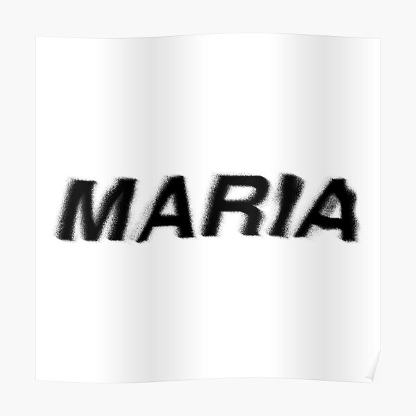 "maria" Poster for Sale by aaau | Redbubble
