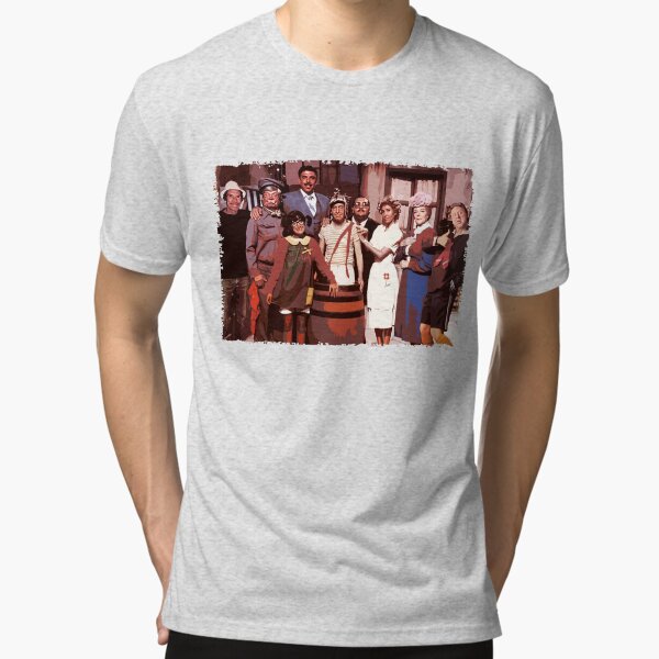 "El Chavo del Ocho - La Chilindrina - Don Ramón" Tri-blend T-Shirt for ...