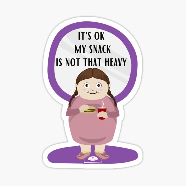 "Ridiculous My Snack Is Not That Heavy" Sticker for Sale by ...