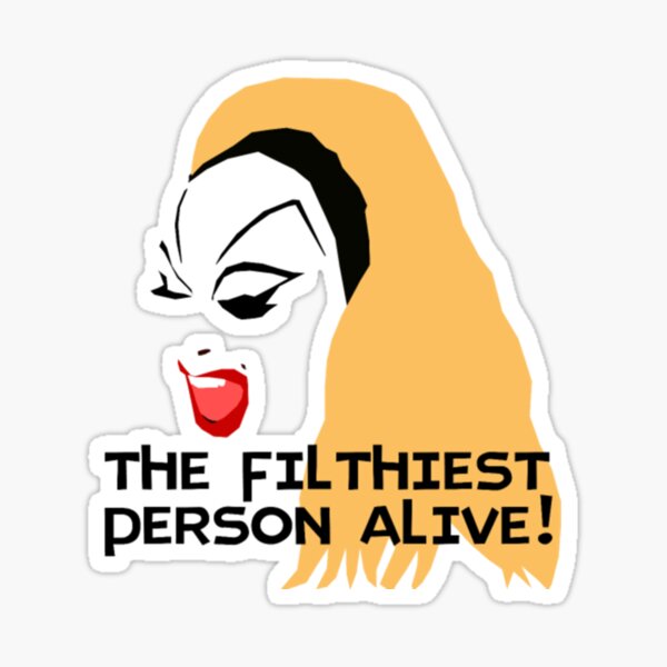 "divine the filthiest person alive" Sticker for Sale by FlashElnino ...