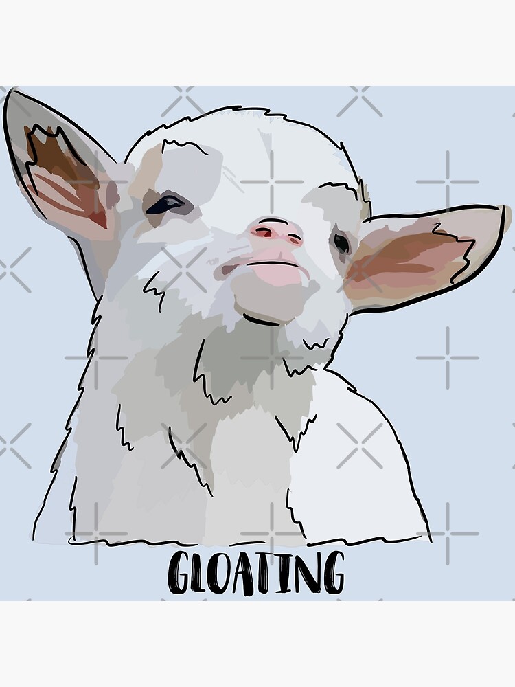 "Gloating Goat" Poster for Sale by aimeetregunno | Redbubble